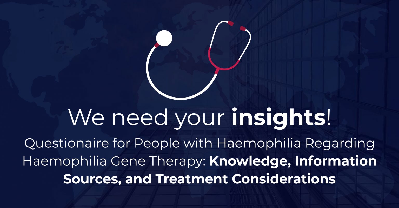 Questionaire for People with Haemophilia Regarding Haemophilia Gene Therapy: Knowledge ...